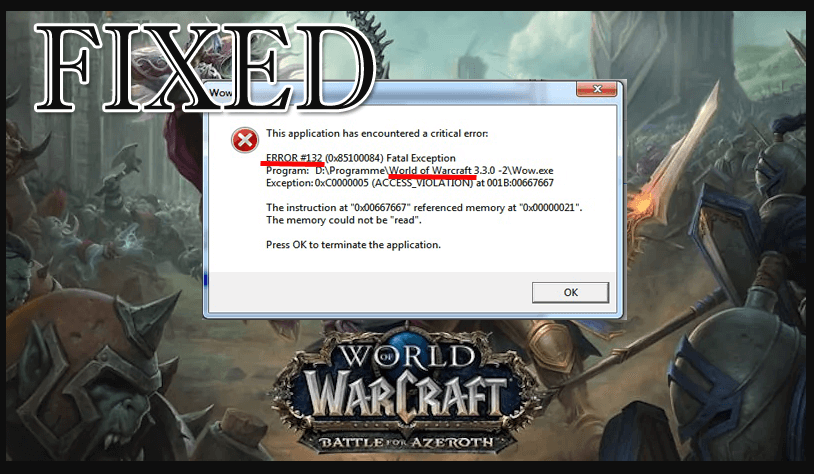 [CORREGIDO] Error 132 de World of Warcraft en Windows 10