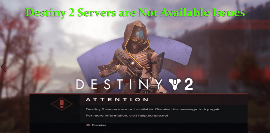 CORREGIDO: Los Servidores de Destiny 2 no Son problemas Disponibles