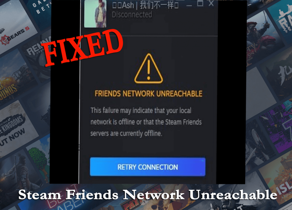CORREGIDO: Error inalcanzable de Steam Friends Network [5 soluciones ...